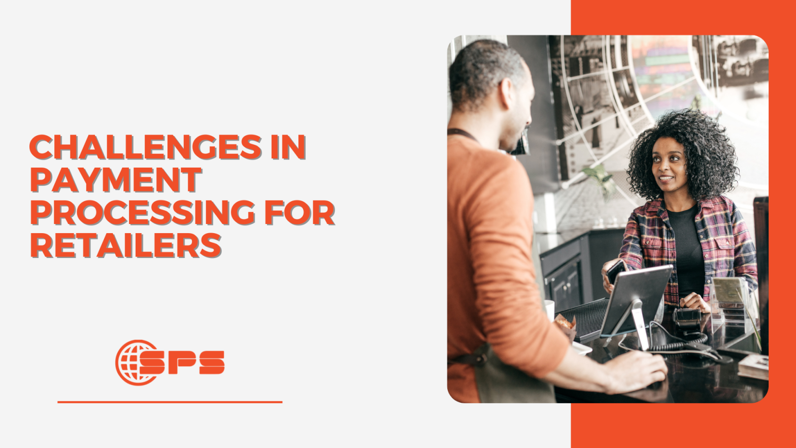 Stellar Payments» Blog Archive Challenges in Payment Processing for ...