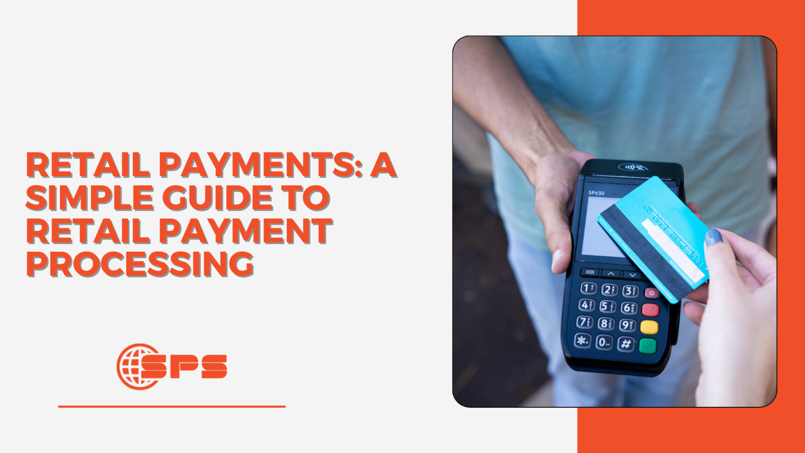 Stellar Payments» Blog Archive Retail Payments: A Simple Guide to ...