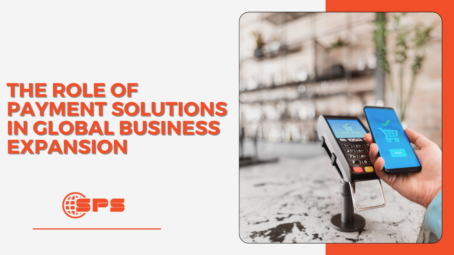 Stellar Payments» Blog Archive The Role of Payment Solutions in Global ...