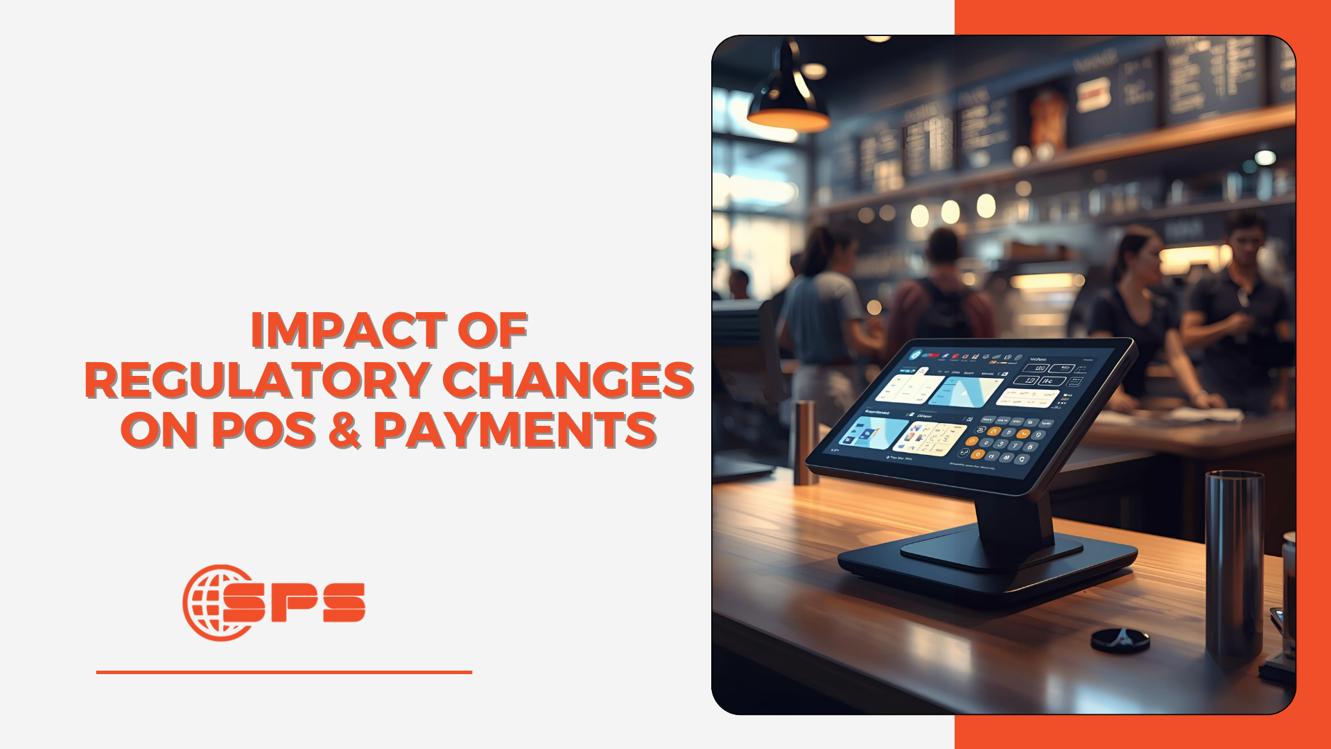 Stellar Payments» Blog Archive Impact of Regulatory Changes on POS ...